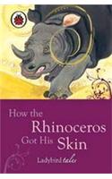 Buy How the Rhinoceros Got His Skin By Rudyard Kipling | Bookchor.com