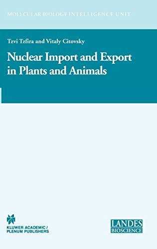 Buy Nuclear Import and Export in Plants and Animals (Molecular Biology ...