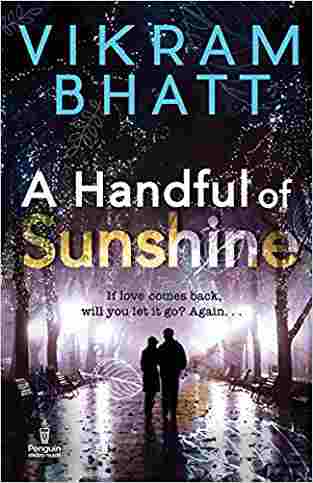 Buy A Handful of Sunshine By Vikram Bhatt | Bookchor.com