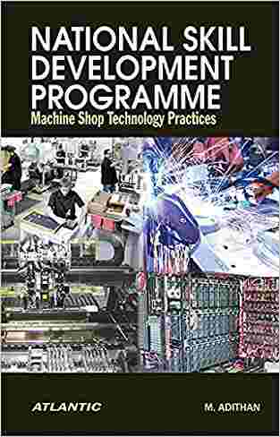 Buy National Skill Development Programme Machine Shop Technology ...