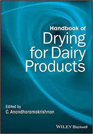 Buy Handbook of Drying for Dairy Products By C Anandharamakrishnan ...