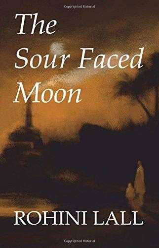 Buy The Sour Faced Moon By LALL ROHINI | Bookchor.com
