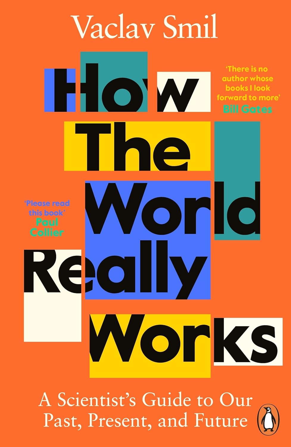 Buy How The World Really Works: A Scientist’s Guide To Our Past ...