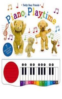 Buy Piano Playtime Teddy bear Friends Sound Book Board Book By DECENT ...