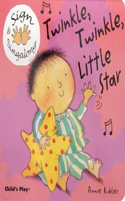 Buy Twinkle, Twinkle, Little Star: American Sign Language (Sign and ...