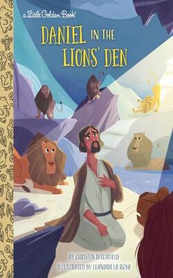 Buy Daniel in the Lions'' Den By Christin Ditchfield | Bookchor.com