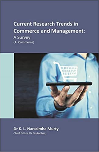 Buy Current Research Trends In Commerce And Management: A Survey (A ...