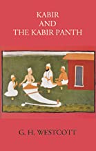 Buy KABIR AND THE KABIR PANTH By G. H. Westcott | Bookchor.com