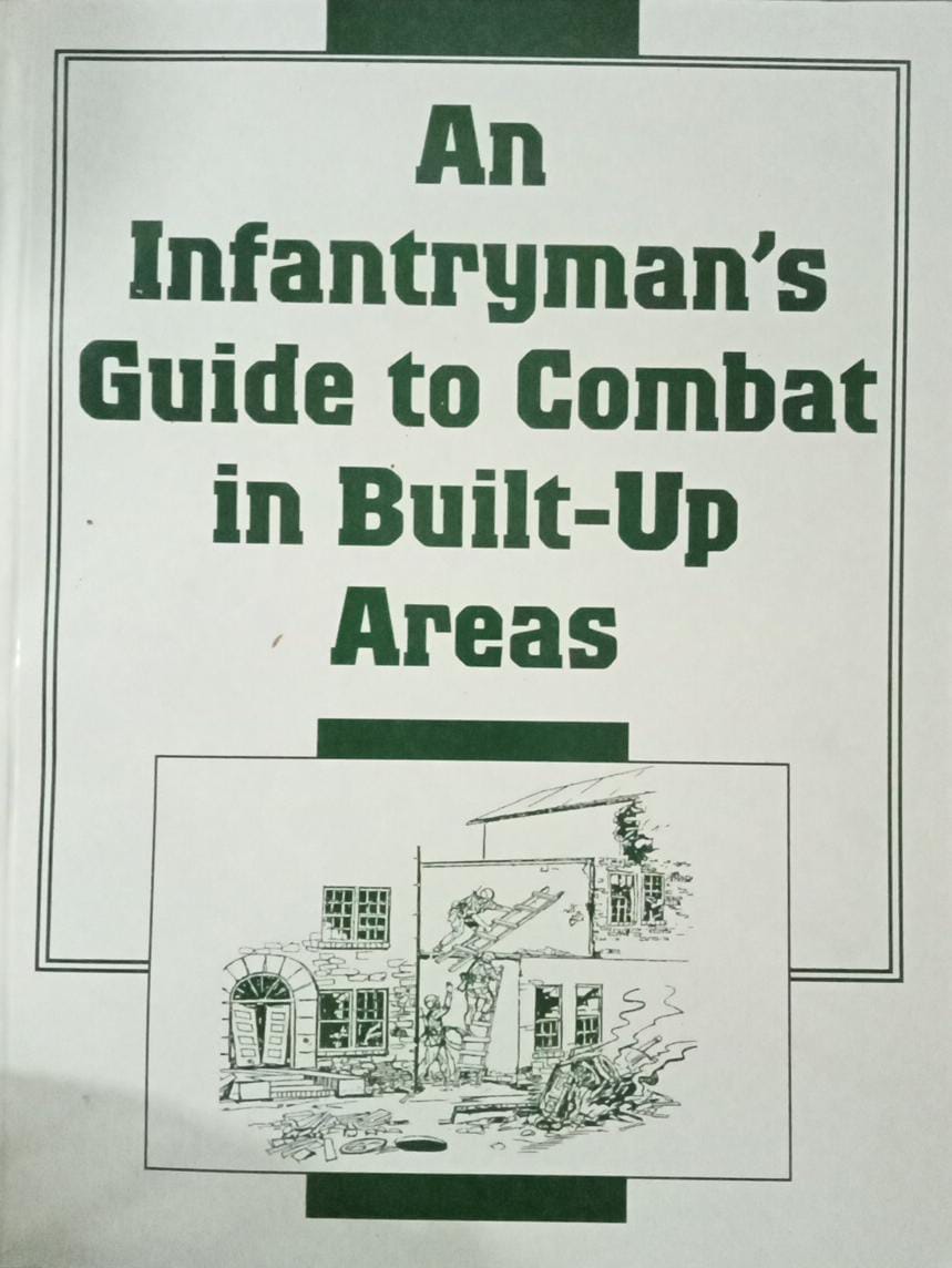 Buy An Infantrymans Guide To Combat In Build- Up Areas By Lancer ...