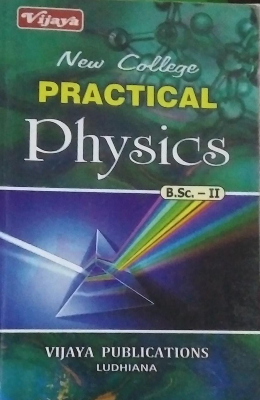 Buy NEW COLLEGE PRACTICAL PHYSICS BSC- II By S.C. Gupta | Bookchor.com