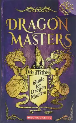 Buy DRAGON MASTERS SPECIAL EDITION: GRIFFITH'S GUIDE FOR DRAGON MASTERS ...